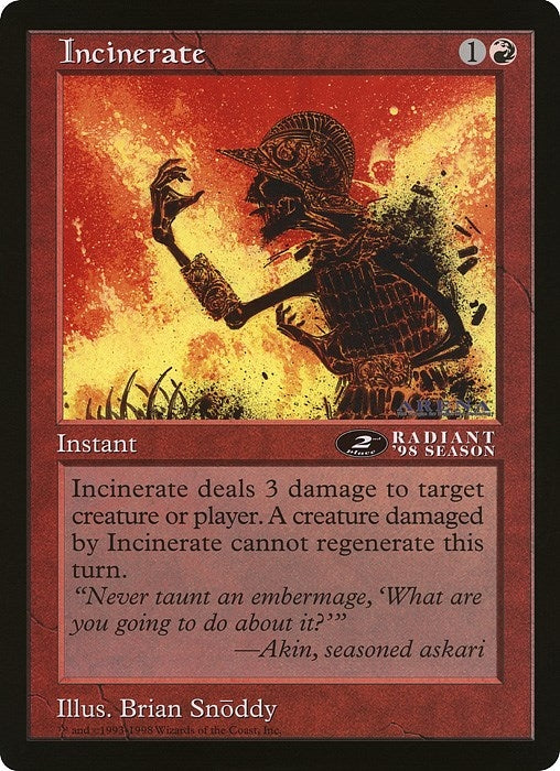Incinerate (2nd Place) (Arena League) [Oversize Cards]