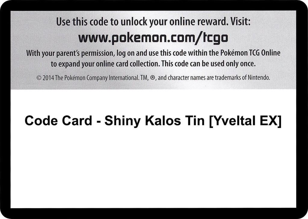 Code Card - Shiny Kalos Tin [Yveltal EX] [XY - Fates Collide]