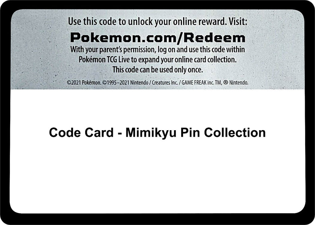 Code Card - Mimikyu Pin Collection [SM Base Set]